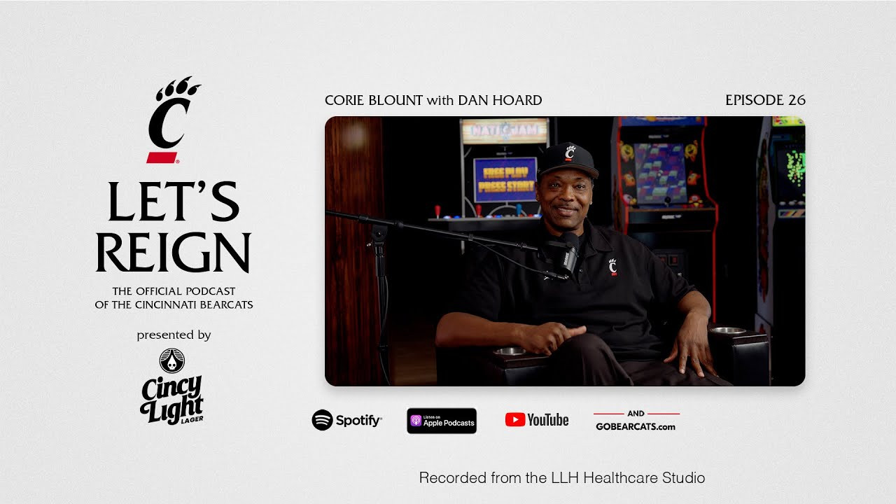 Let's Reign Podcast | Ep. 26 - Corie Blount - University of Cincinnati ...